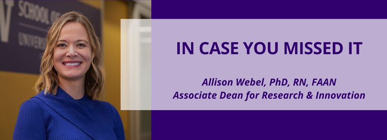 In Case You Missed It - UW School of Nursing